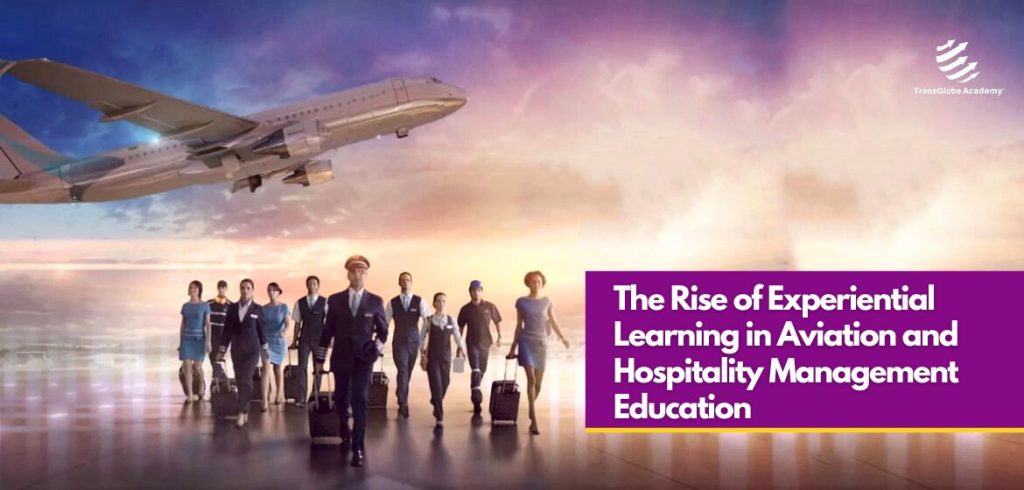 Learning in Aviation and Hospitality Management Education