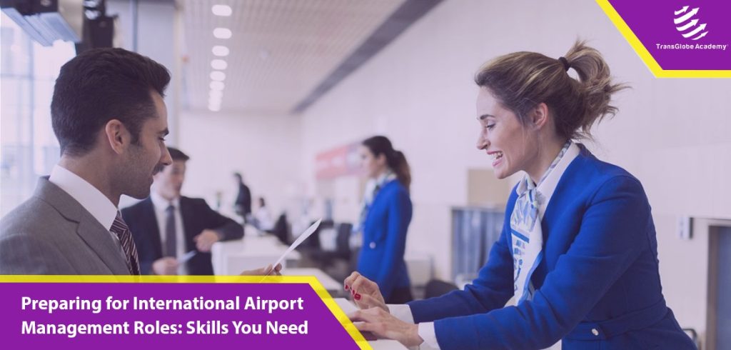 Tips for International Airport Management Roles | Transglobe